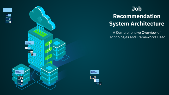Job Recommendation System Architecture by Yash Khatwani 23bce10362 on Prezi
