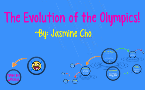 The Evolution of the Olympics! by Jasmine Cho on Prezi