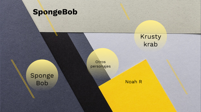 SpongeBob by Noah Rouse on Prezi