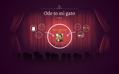 ode to mi gato by gary soto by Amber Schaeffer on Prezi