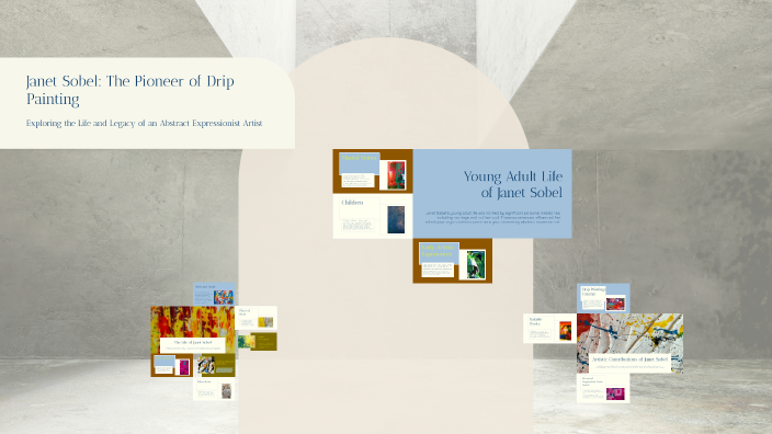 Janet Sobel: The Pioneer of Drip Painting by Ruth Velazquez on Prezi