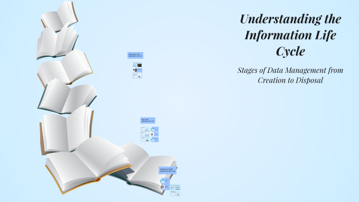 Understanding the Information Life Cycle by Ajarkhan Pathan on Prezi