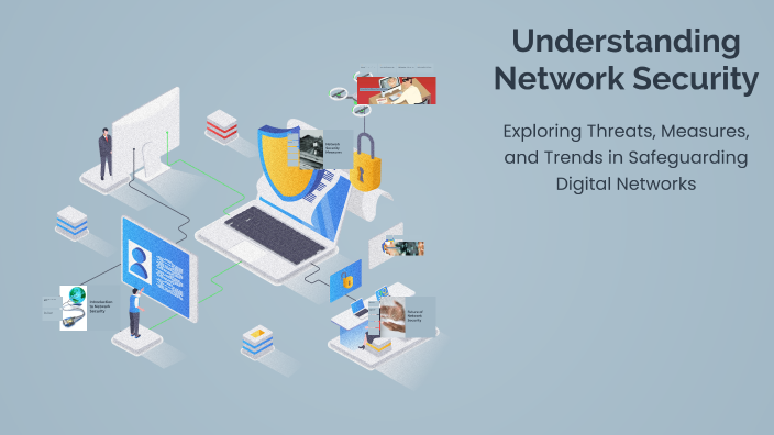 Understanding Network Security by sejal umit on Prezi