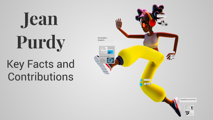 Jean Purdy by Jacopo Sottovia on Prezi