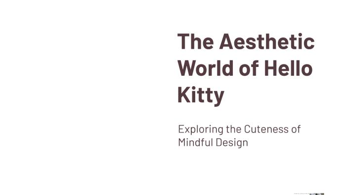 Mindful Moments with Hello Kitty by Yaelle Bashi on Prezi