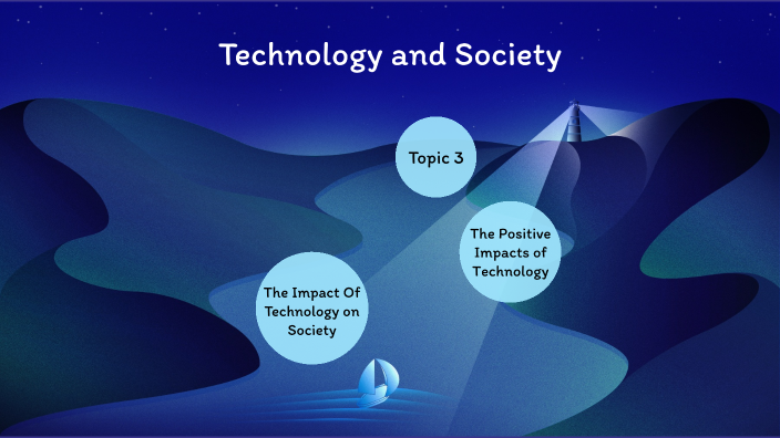 Technology and Society by alonzo r on Prezi