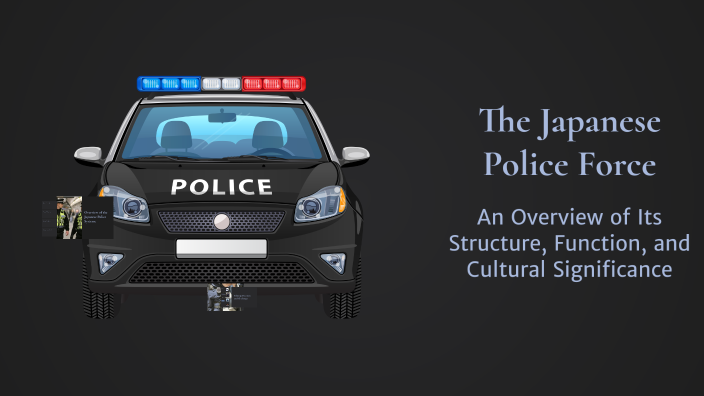 The Japanese Police Force by Павло Мариніч on Prezi