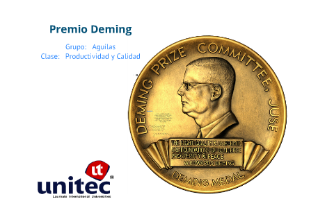 Premio Deming by bryan alvy on Prezi