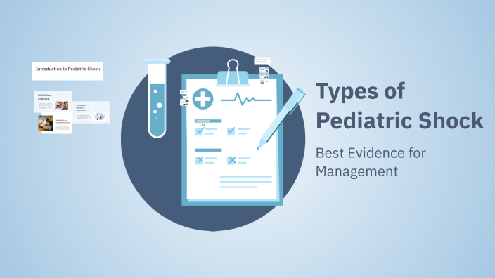 Types of Pediatric Shock by fatimah jafar on Prezi