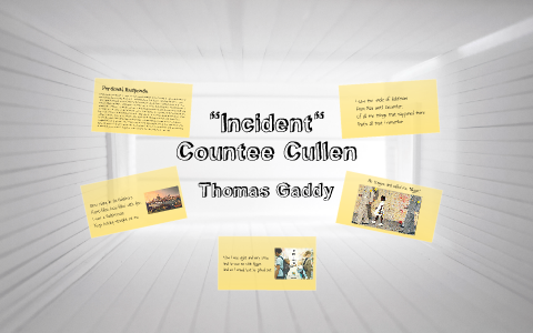 "Incident" by Countee Cullen - Thomas Gaddy by Thomas Gaddy