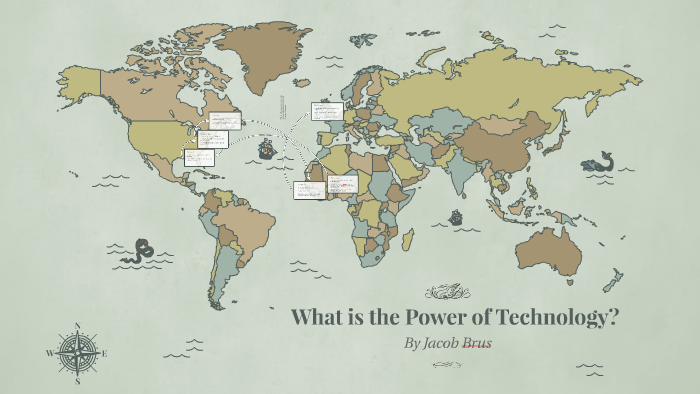 What is the Power of Technology by Jacob Brus on Prezi