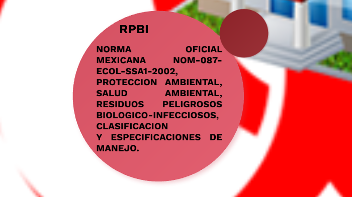 RPBI 087-ECOL-SSA1 by enfermeria sayulita on Prezi
