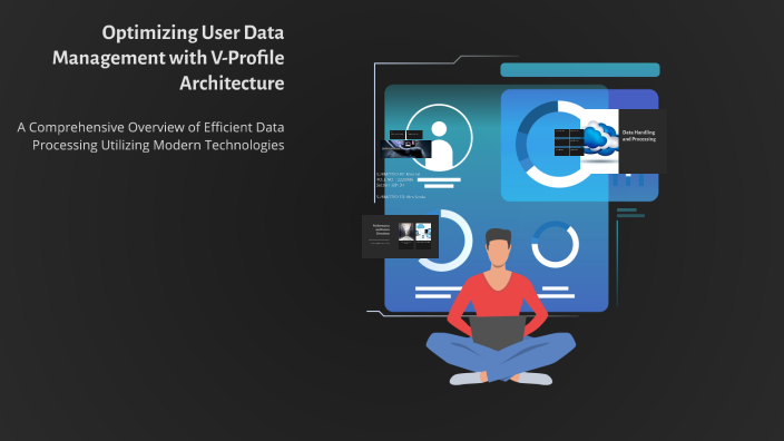 Optimizing User Data Management with V-Profile Architecture by Meenal ...
