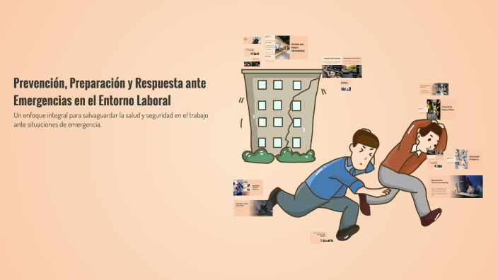 Prevención, Preparación y Respuesta ante Emergencias en el Entorno ...