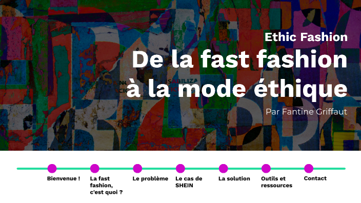 Ethic Fashion - De la fast fashion à la mode éthique by Fantine ...