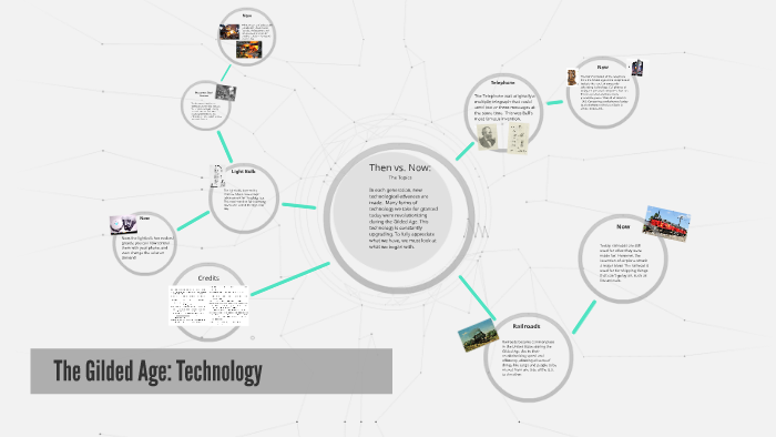 The Gilded Age: Technology by Brady Lierz on Prezi