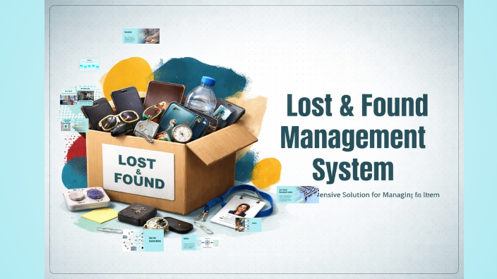 Lost & Found Management System by Jeet Suvagiya on Prezi