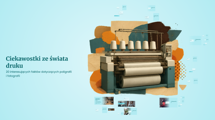 Ciekawostki ze świata druku by Magdalena Marcinkowska on Prezi