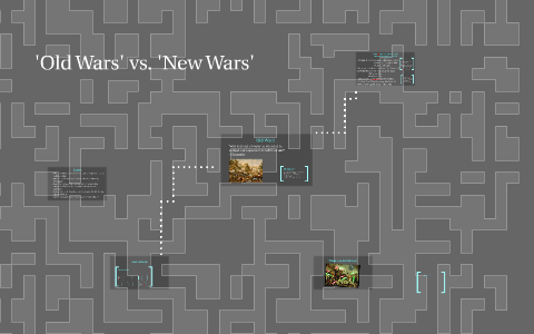 'Old Wars' vs. 'New Wars' by Bas Bouten on Prezi