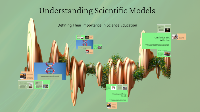Understanding Scientific Models by art ryan escaño on Prezi
