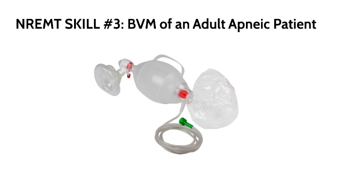 NREMT SKILL #3: BVM of an Adult Apneic Patient by Athletic Analysis on ...