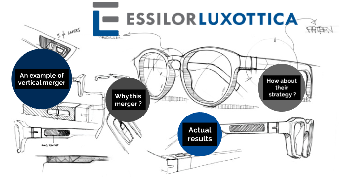 Essilor-Luxottica by Ophélie Piloquet on Prezi