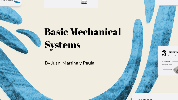 Basic Mechanical Systems by PAULA FERNÁNDEZ MAROÑO on Prezi
