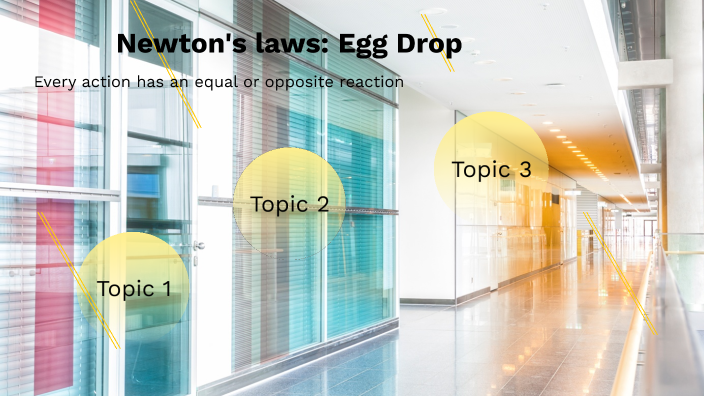 Newton's laws: Egg Drop by Ankush Singh on Prezi
