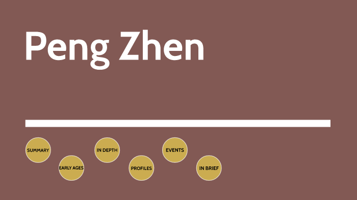 Peng Zhen Biography by Chika Kishi on Prezi