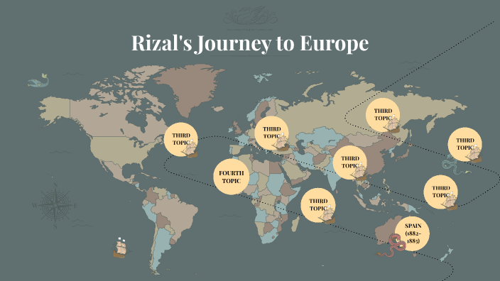 Rizal's Journey to Europe (group 5) by caroline yamco on Prezi