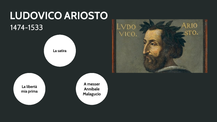 Ariosto by FILIPPO DEZZA on Prezi