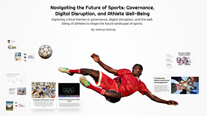 Navigating the Future of Sports: Governance, Digital Disruption, and ...