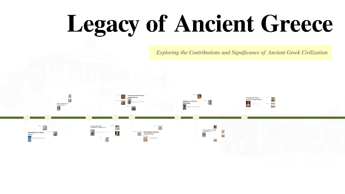 Legacy of Ancient Greece by Avni Gupta on Prezi