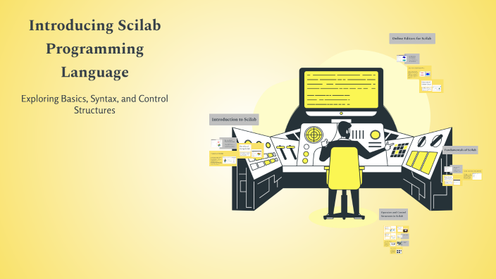Introducing Scilab Programming Language by Nitalia He on Prezi