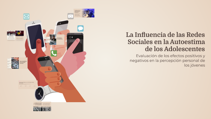 La Influencia de las Redes Sociales en la Autoestima de los ...