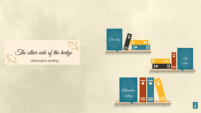 The other side of the hedge by jose renato carrer on Prezi