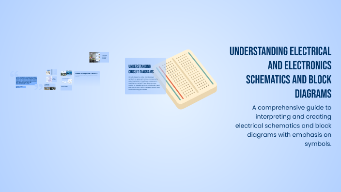 Understanding Electrical and Electronics Schematics and Block Diagrams ...