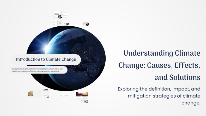 Understanding Climate Change: Causes, Effects, and Solutions by ricardo ...
