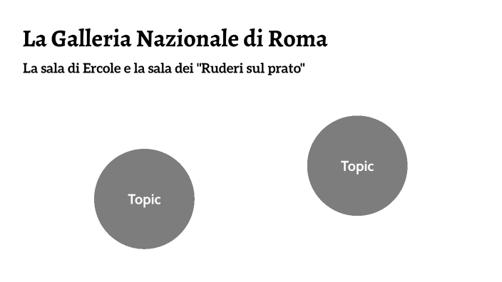 GNAM ROMA by Iolanda Nocera on Prezi
