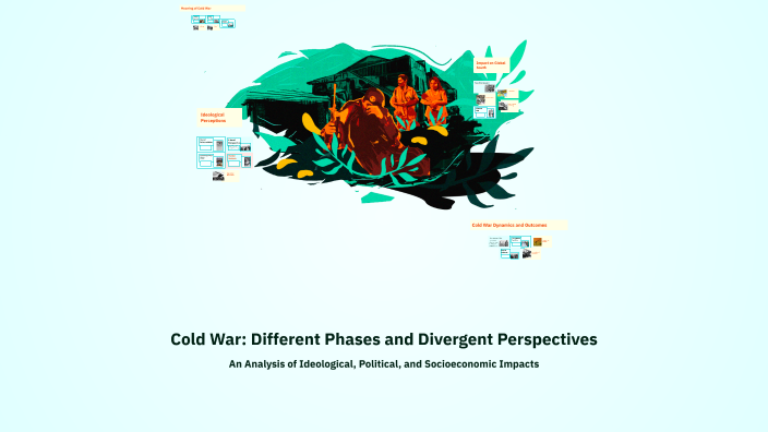 Cold War: Different Phases and Divergent Perspectives by Hazhir Kamal ...