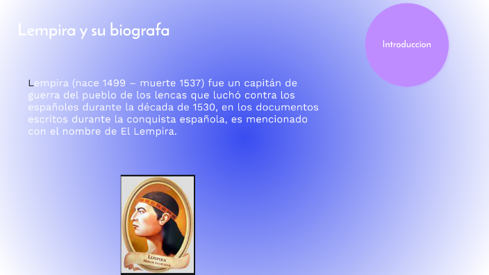 biografia de Lempira by joseph palma on Prezi