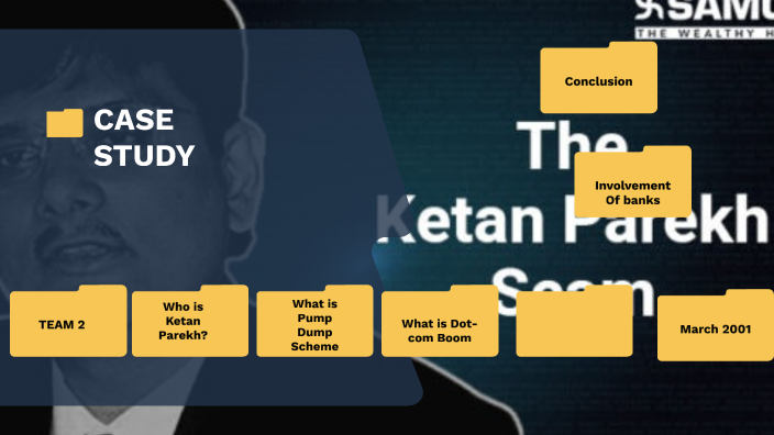 Ketan Parekh and the Stock Market Scam of 2001 by Abhinava Karmakar on ...