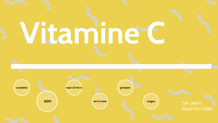 vitamine c by Tyn Hageman on Prezi