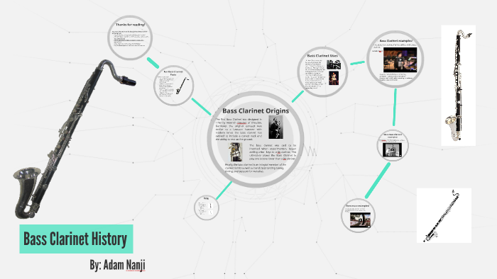 Bass Clarinet History by Adam Nanji on Prezi