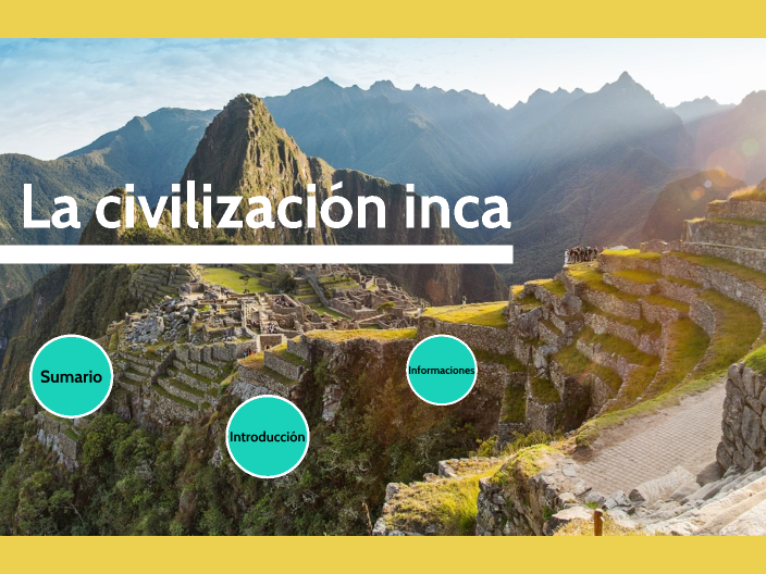 diapo incas by Léo Saivres on Prezi