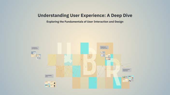 Understanding User Experience: A Deep Dive by صفاء الهاشم on Prezi