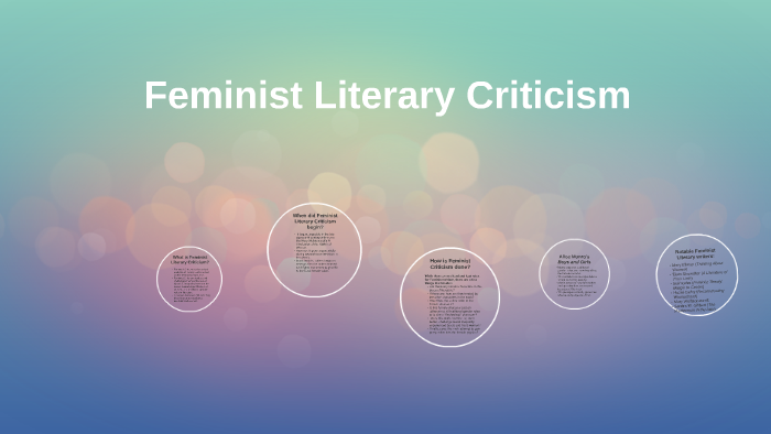Feminist Criticism Theory by Cenamen Hicks on Prezi