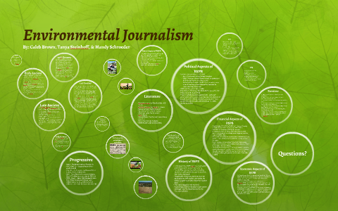 Environmental Journalism by Mandy Schroeder on Prezi