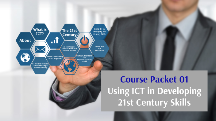 Using ICT in Developing 21st Century Skills by Jerome Baluyot on Prezi
