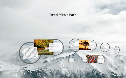 Dead Men's Path by Saeed Elmakki on Prezi